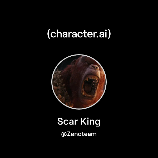Chat with Scar King | character.ai | AI Chat, Reimagined–Your Words ...