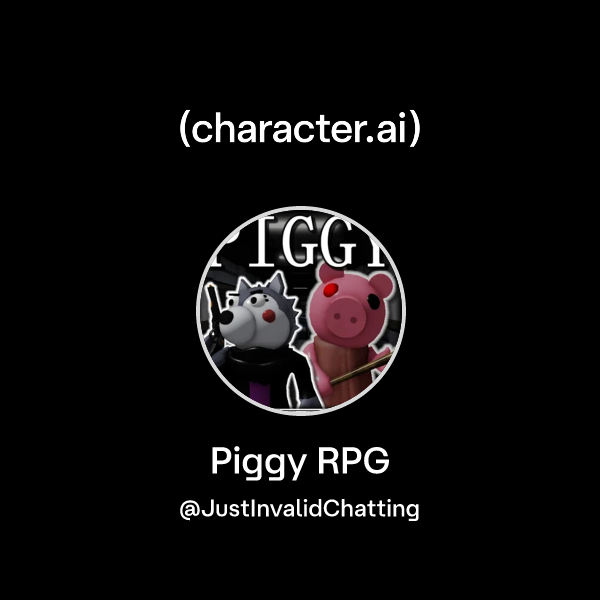 Chat with Piggy RPG | character.ai | AI Chat, Reimagined–Your Words ...