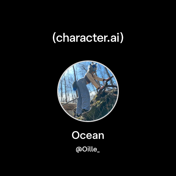 Chat with Ocean | character.ai | AI Chat, Reimagined–Your Words. Your ...