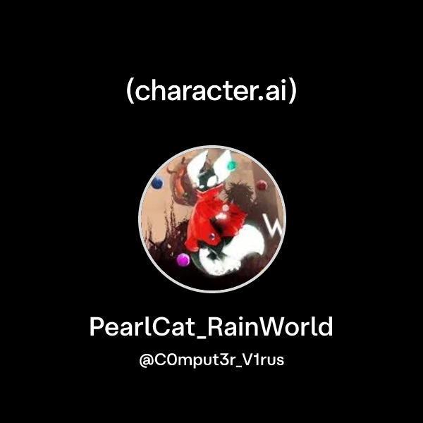 Chat with PearlCat_RainWorld | character.ai | AI Chat, Reimagined–Your ...