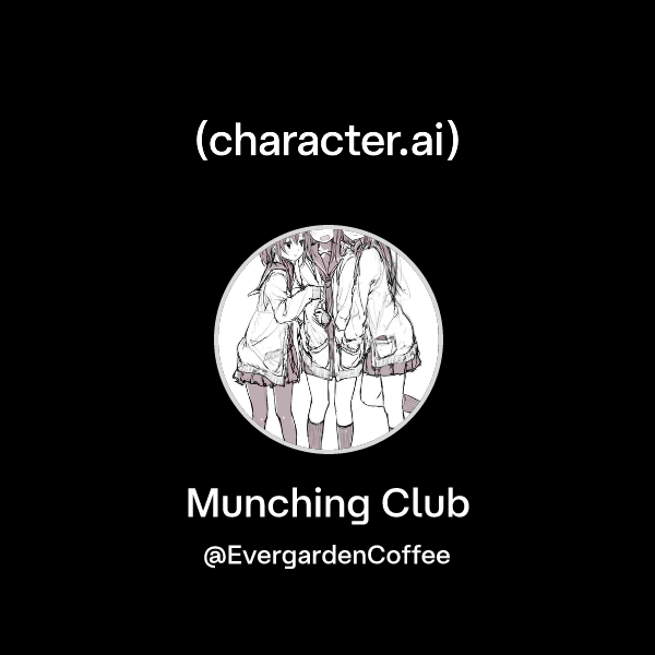 Chat with Munching Club | character.ai | AI Chat, Reimagined–Your Words ...