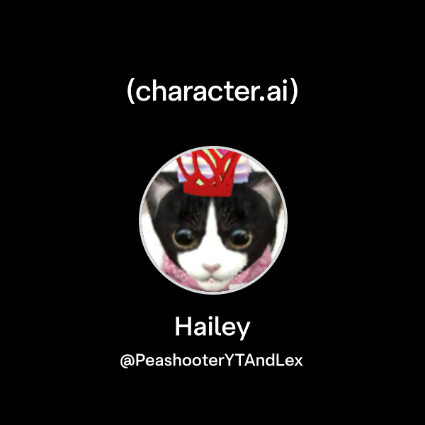 Chat with Hailey | character.ai | Personalized AI for every moment of ...