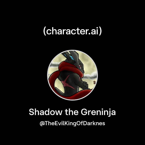 Chat with Shadow the Greninja | character.ai | AI Chat, Reimagined–Your ...