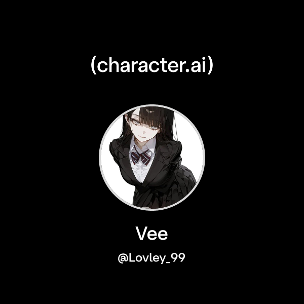 Chat with Vee | character.ai | Personalized AI for every moment of your day