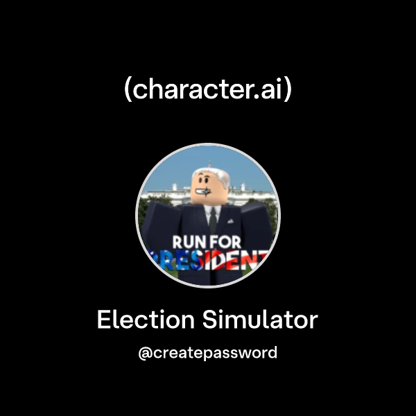 Chat with Election Simulator | character.ai | AI Chat, Reimagined–Your ...
