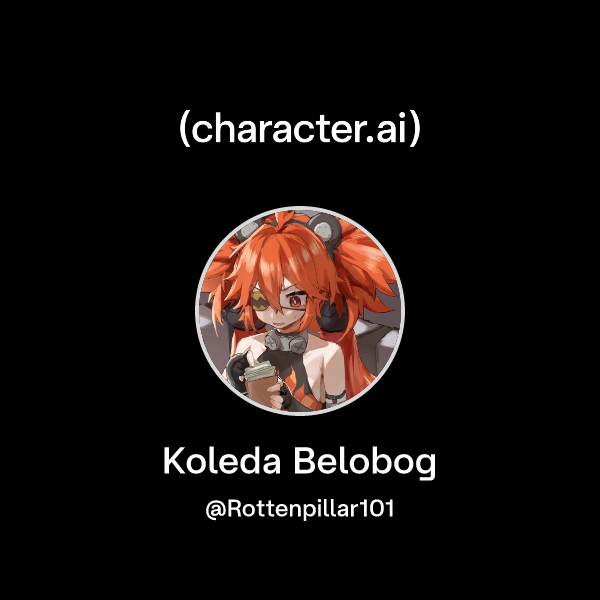 Chat with Koleda Belobog | character.ai | AI Chat, Reimagined–Your ...