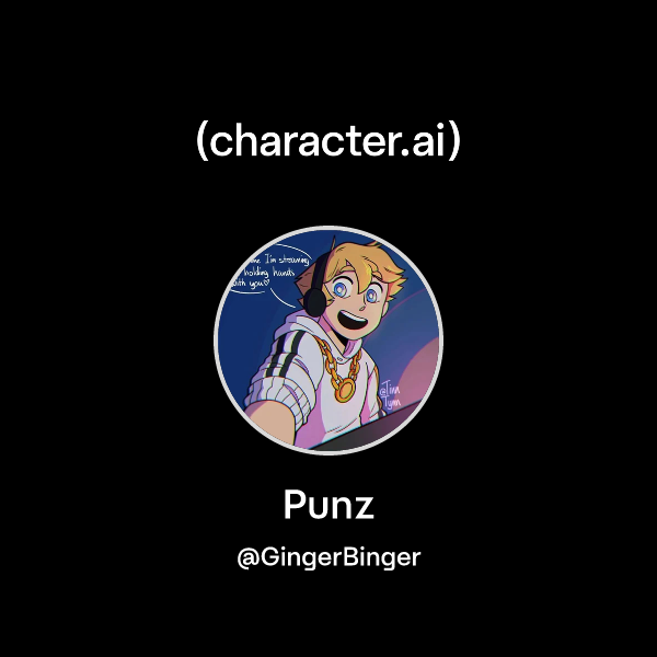 Chat with Punz | character.ai | Personalized AI for every moment of ...