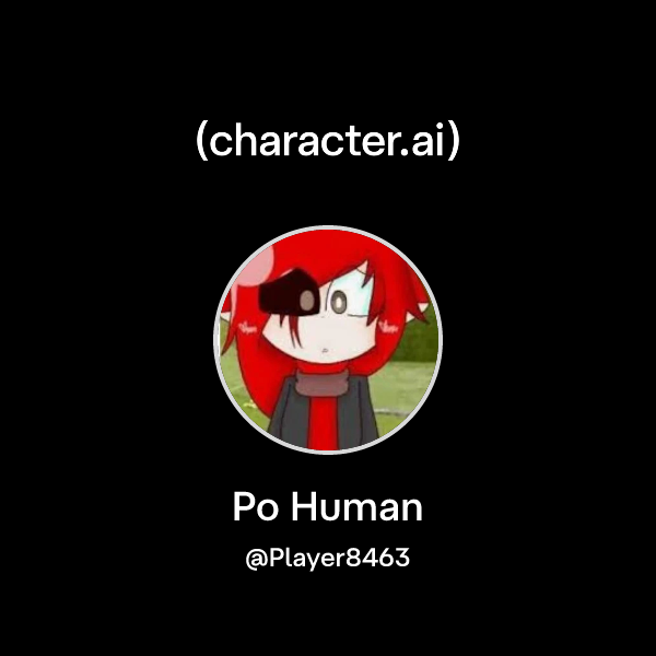 Chat with Po Human | character.ai | AI Chat, Reimagined–Your Words ...