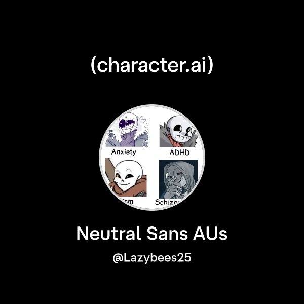 Chat with Neutral Sans AUs | character.ai | AI Chat, Reimagined–Your ...
