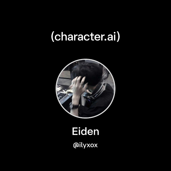 Chat with Eiden | character.ai | AI Chat, Reimagined–Your Words. Your World.