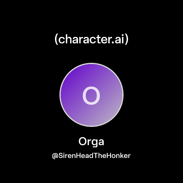 Chat with Orga | character.ai | Personalized AI for every moment of ...