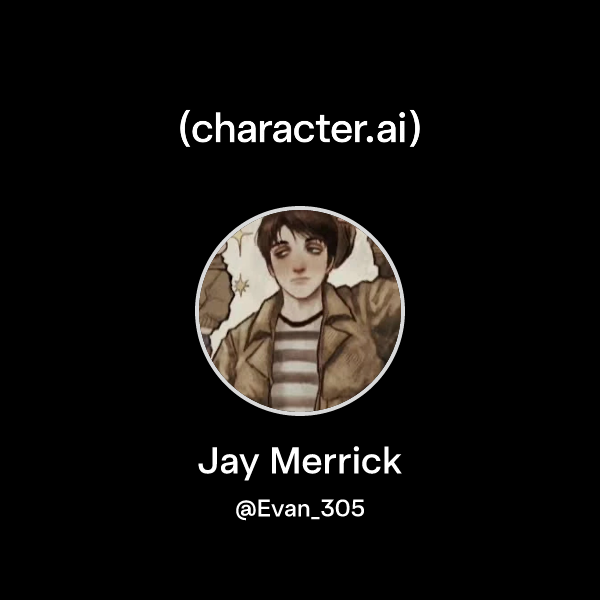 Chat with Jay Merrick | character.ai | AI Chat, Reimagined–Your Words ...