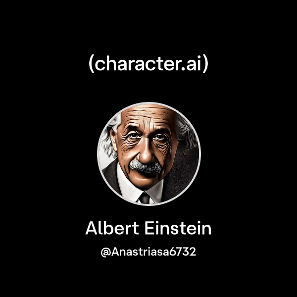 Chat with Albert Einstein | character.ai | Personalized AI for every moment of your day