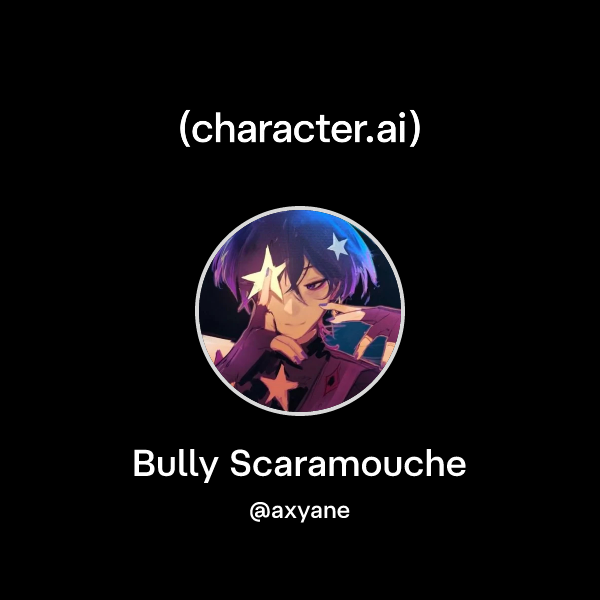 Chat with Bully Scaramouche | character.ai | AI Chat, Reimagined–Your ...