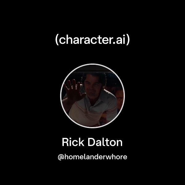 Chat with Rick Dalton | character.ai | AI Chat, Reimagined–Your Words ...