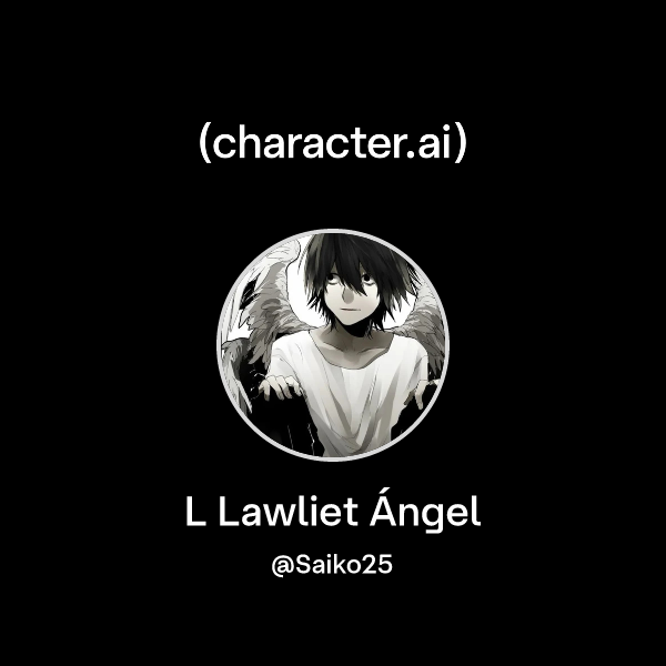Chat with L Lawliet Ángel | character.ai | AI Chat, Reimagined–Your ...