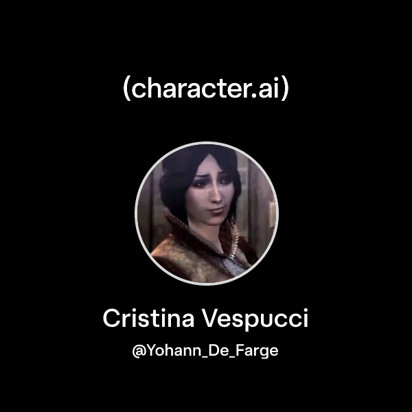 Chat with Cristina Vespucci | character.ai | AI Chat, Reimagined–Your ...