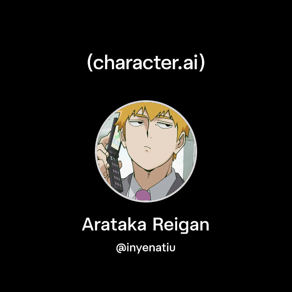 Chat with Arataka Reigan | character.ai | AI Chat, Reimagined–Your ...