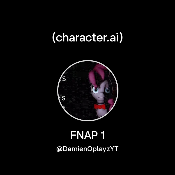 Chat with FNAP 1 | character.ai | AI Chat, Reimagined–Your Words. Your ...