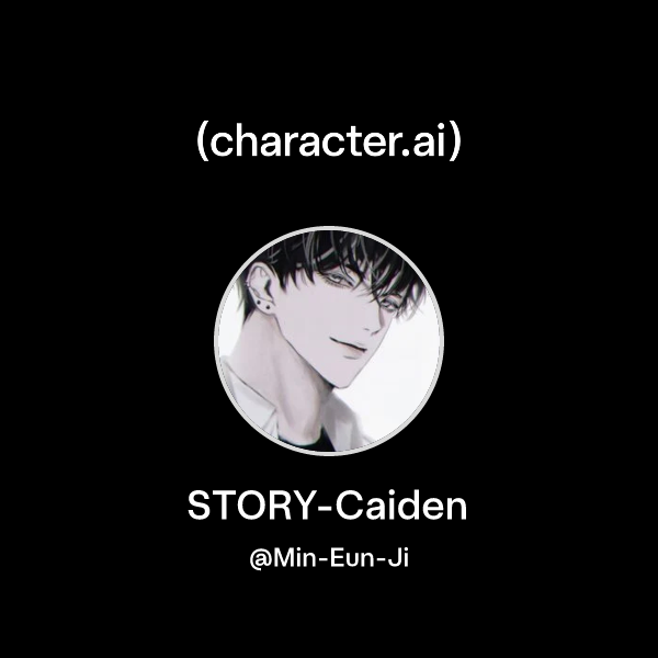 Chat with STORY-Caiden | character.ai | AI Chat, Reimagined–Your Words ...
