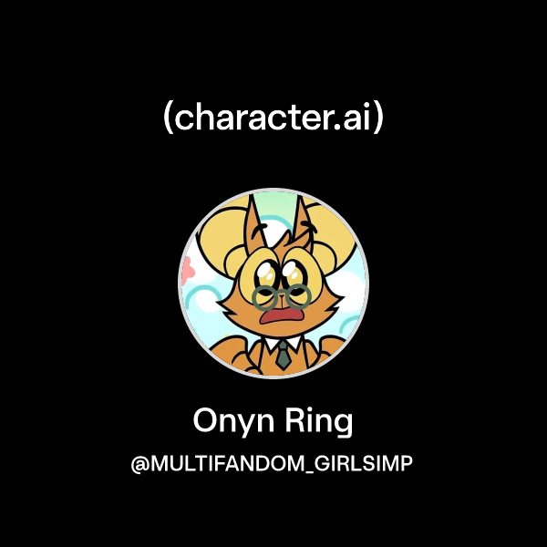 Chat with Onyn Ring | character.ai | AI Chat, Reimagined–Your Words ...