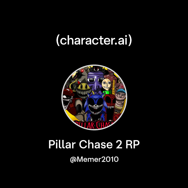 Chat with Pillar Chase 2 RP | character.ai | AI Chat, Reimagined–Your ...