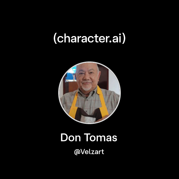 Chat with Don Tomas | character.ai | Personalized AI for every moment of your day