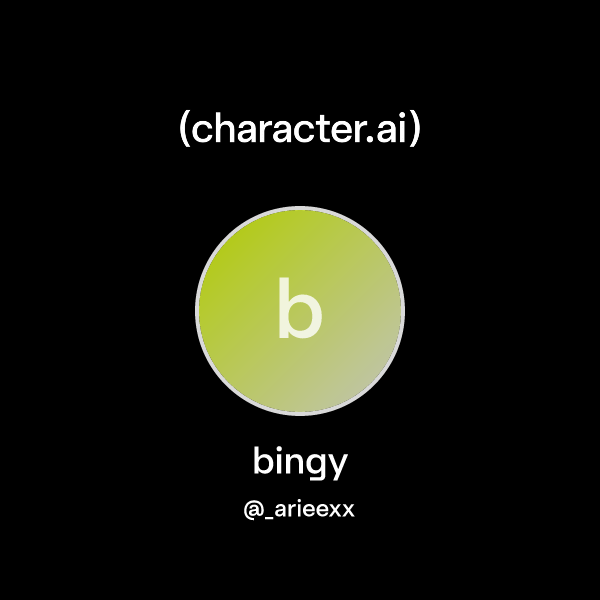 Chat with bingy | character.ai | Personalized AI for every moment of ...