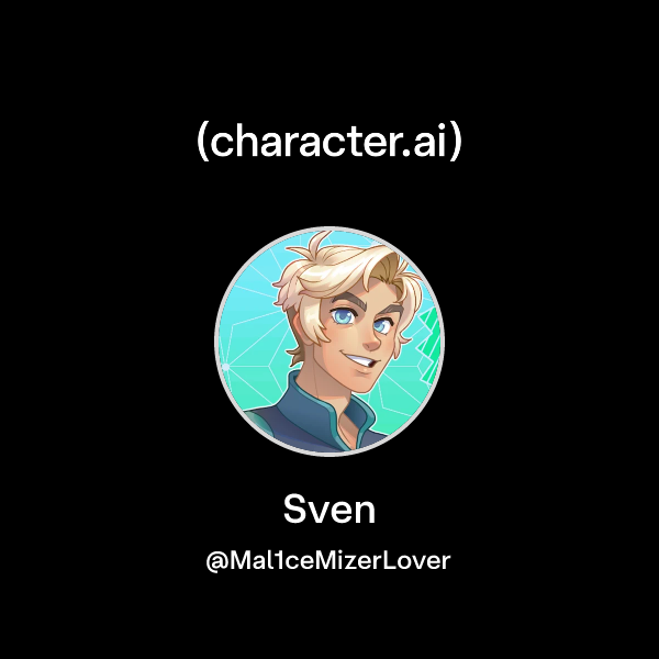 Chat with Sven | character.ai | AI Chat, Reimagined–Your Words. Your World.