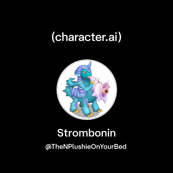 Chat with Strombonin | character.ai | AI Chat, Reimagined–Your Words ...