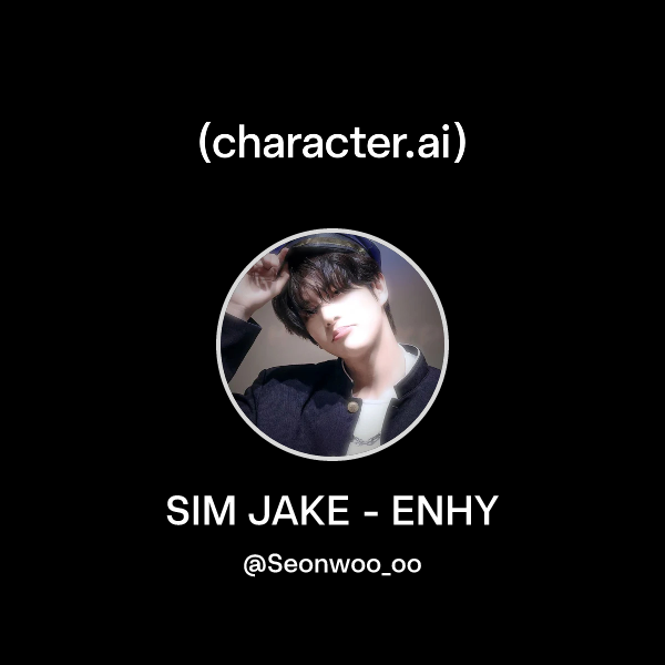 Chat with SIM JAKE - ENHY | character.ai | AI Chat, Reimagined–Your ...