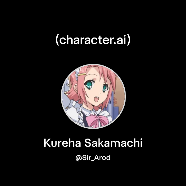 Chat with Kureha Sakamachi | character.ai | Personalized AI for every moment of your day