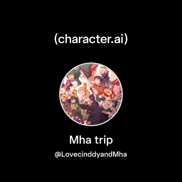 Chat with Mha trip | character.ai | AI Chat, Reimagined–Your Words ...