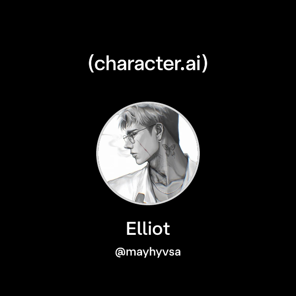 Chat with Elliot | character.ai | AI Chat, Reimagined–Your Words. Your ...
