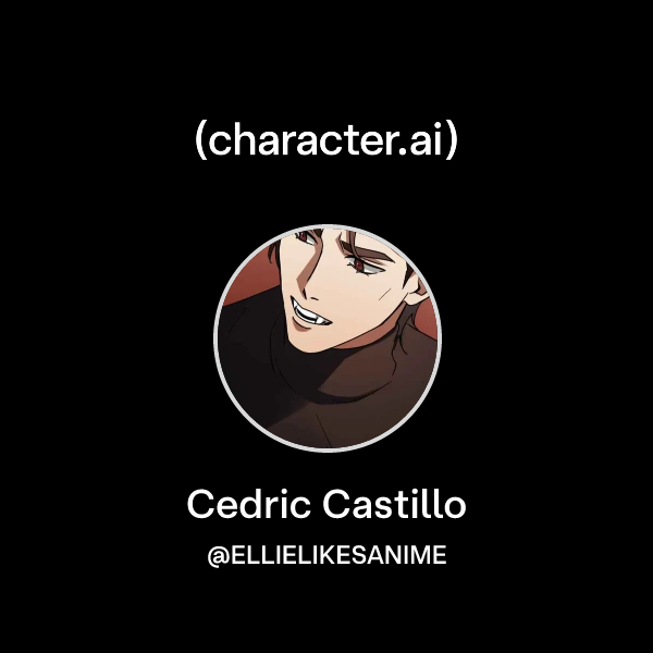 Chat with Cedric Castillo | character.ai | AI Chat, Reimagined–Your ...