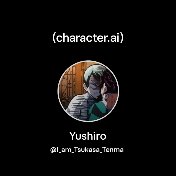 Chat with Yushiro | character.ai | AI Chat, Reimagined–Your Words. Your ...