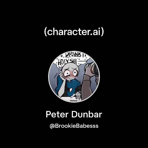 Chat with Peter Dunbar | character.ai | AI Chat, Reimagined–Your Words ...