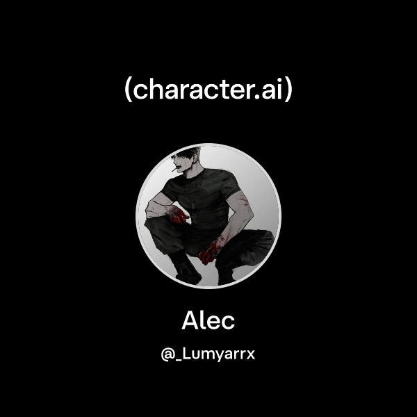 Chat with Alec | character.ai | AI Chat, Reimagined–Your Words. Your World.