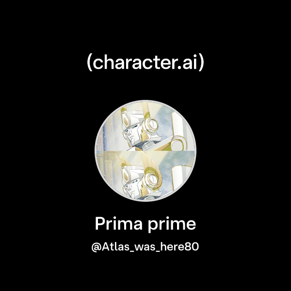 Chat with Prima prime | character.ai | AI Chat, Reimagined–Your Words ...
