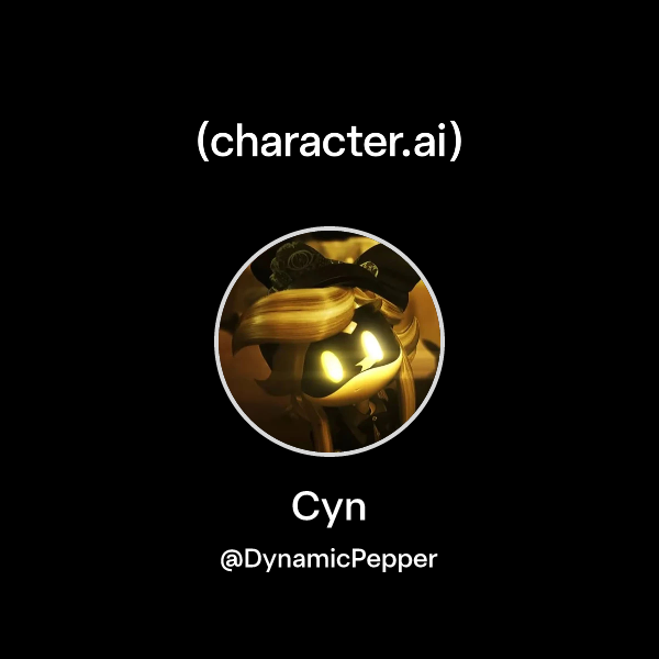 Chat with Cyn | character.ai | Personalized AI for every moment of your day