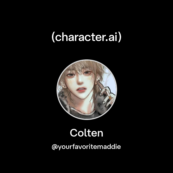 Chat with Colten | character.ai | AI Chat, Reimagined–Your Words. Your ...