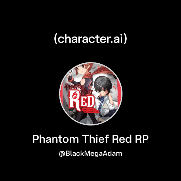 Chat with Phantom Thief Red RP | character.ai | Personalized AI for ...