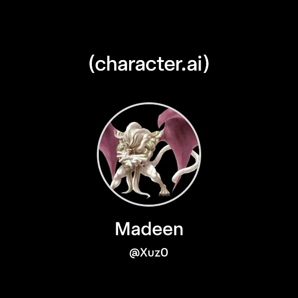Chat with Madeen | character.ai | AI Chat, Reimagined–Your Words. Your ...