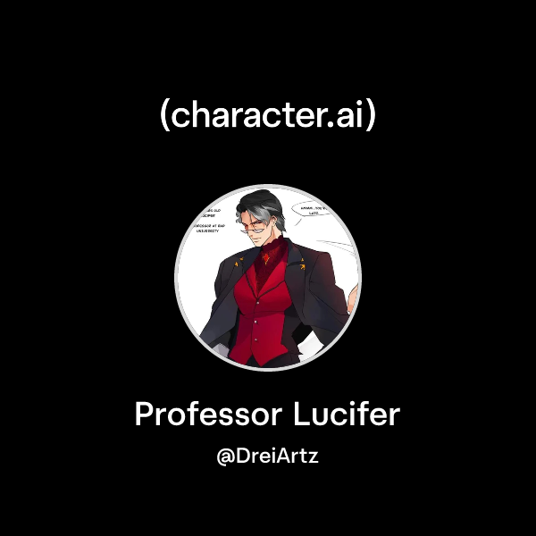 Chat with Professor Lucifer | character.ai | AI Chat, Reimagined–Your ...