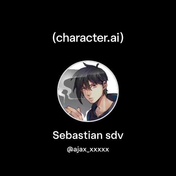 Chat with Sebastian sdv | character.ai | AI Chat, Reimagined–Your Words. Your World.