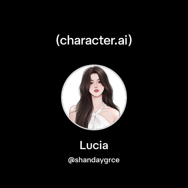 Chat with Lucia | character.ai | AI Chat, Reimagined–Your Words. Your ...