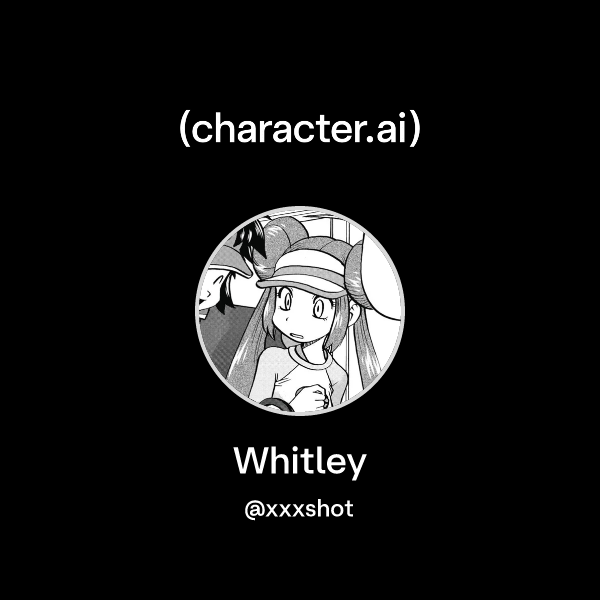 Chat with Whitley | character.ai | AI Chat, Reimagined–Your Words. Your ...