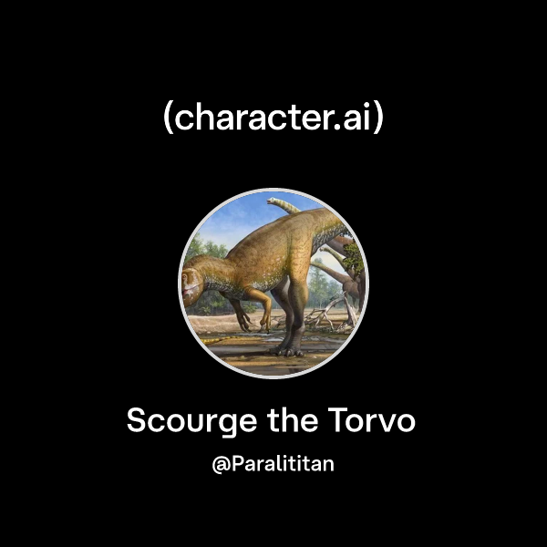 Chat with Scourge the Torvo | character.ai | Personalized AI for every ...