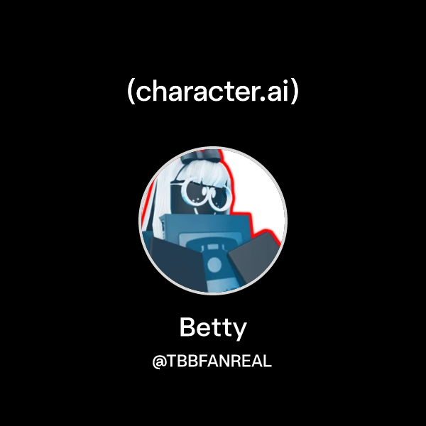 Chat with Betty | character.ai | AI Chat, Reimagined–Your Words. Your ...