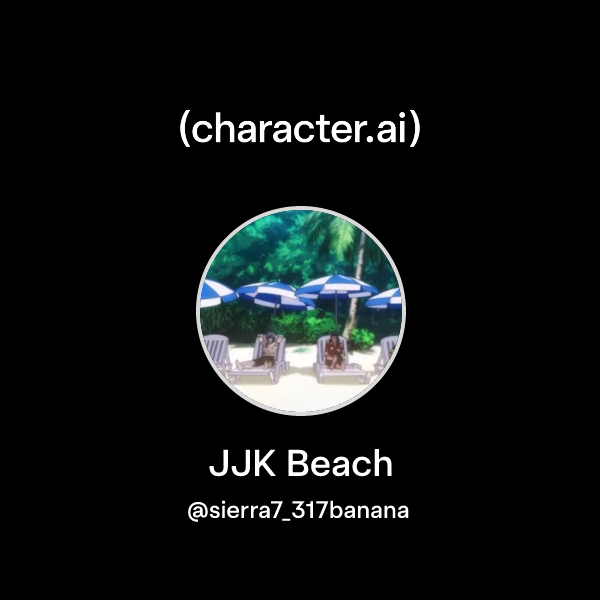 Chat with JJK Beach | character.ai | AI Chat, Reimagined–Your Words ...